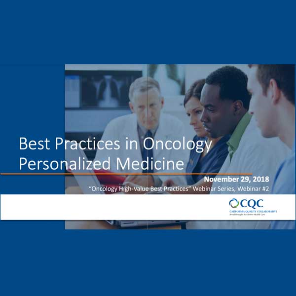 Best Practices in Oncology Personalized Medicine